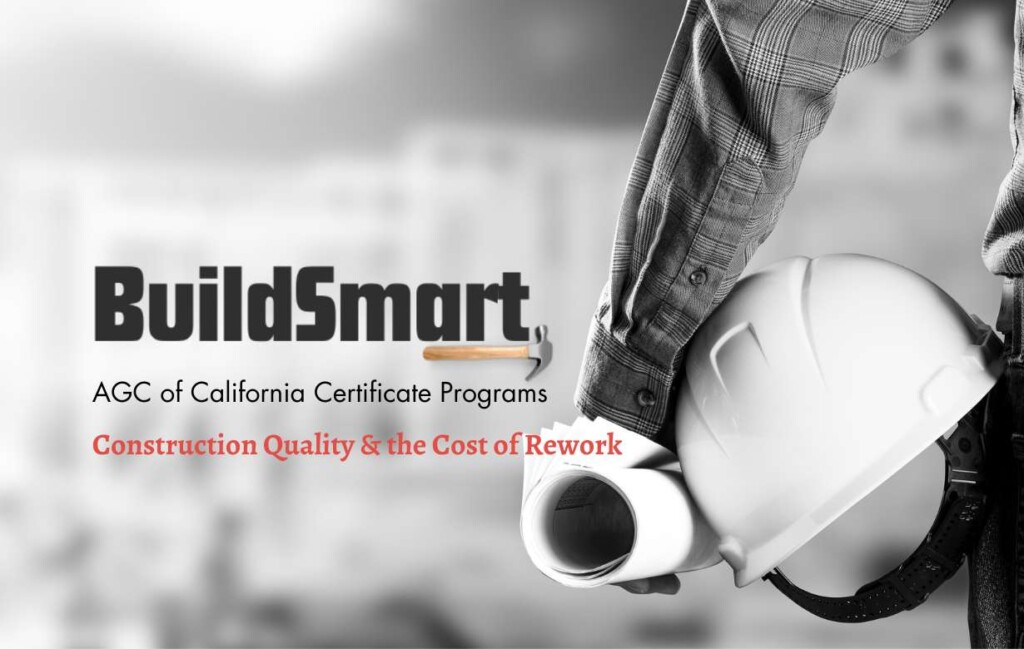 Construction Quality & the Cost of Rework: The Subcontractor Quality ...